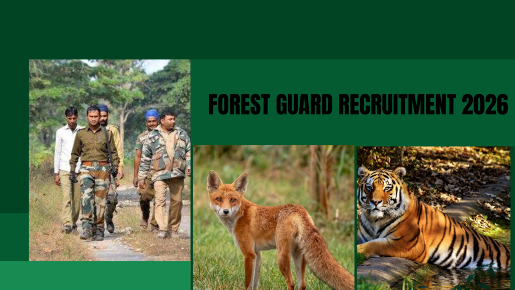 Forest Guard Recruitment 2026 - Educational Updates